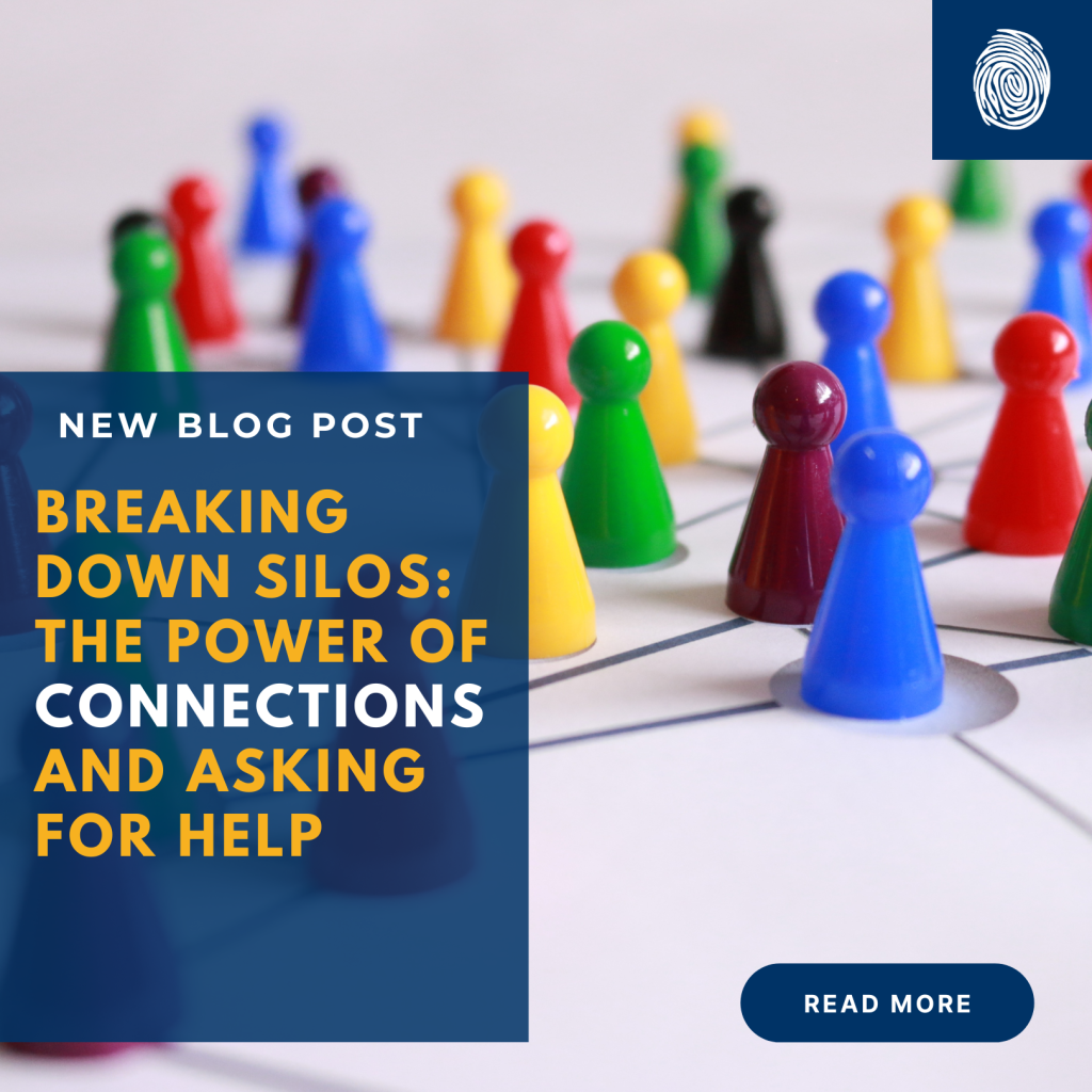 Breaking Down Silos: The Power of Connections, Friendships, and Asking ... Breaking Down Silos: The Power of Connections, Friendships, and Asking ...